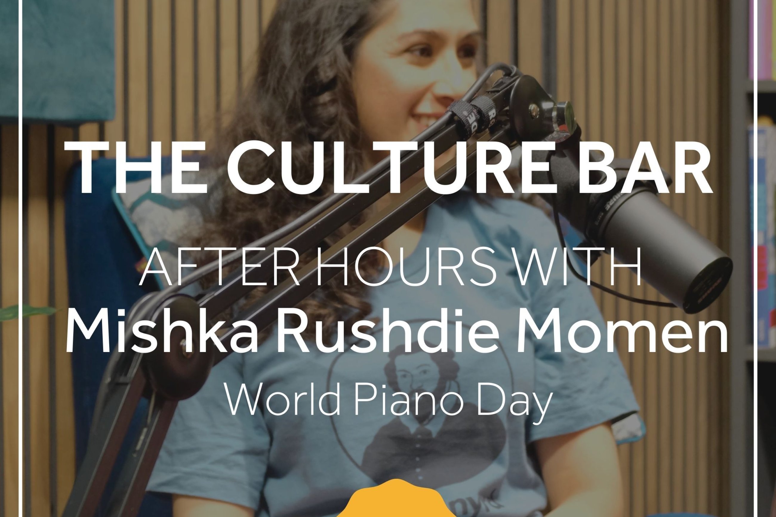 The Culture Bar After Hours Mishka Rushdie Momen Harrisonparrott